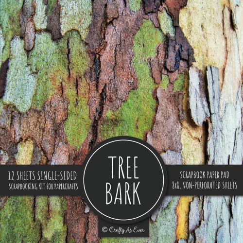 Tree Bark Scrapbook Paper Pad: Rustic Texture Pattern 8x8 Decorative ...