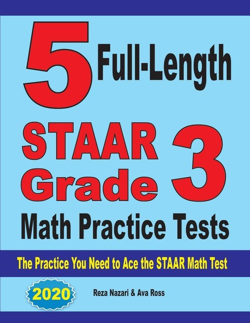 5 Full-Length Staar Grade 3 Math Practice Tests von Reza Nazari (2019 ...