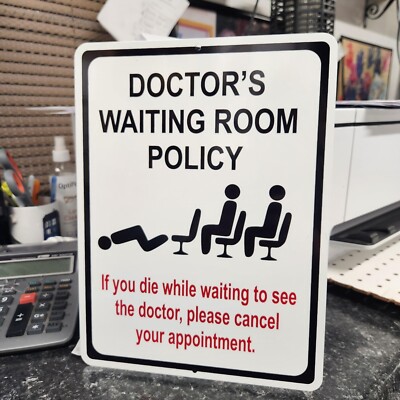Doctors Office sign, waiting room policy, funny sign, gag gift, medical ...