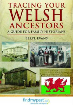 Beryl Evans Tracing Your Welsh Ancestors (Paperback) 9781848843592 | eBay