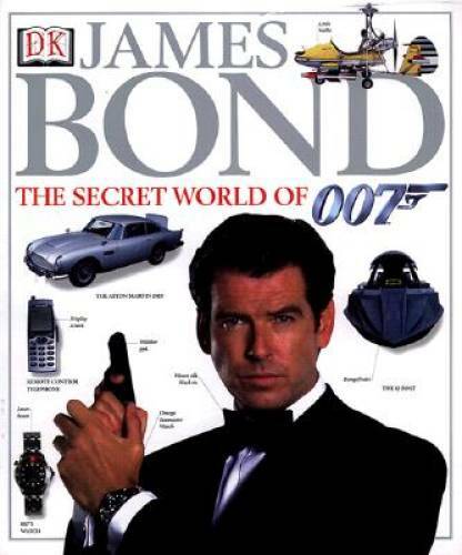 James Bond: The Secret World of 007 - Hardcover By Dougall, Alastair ...