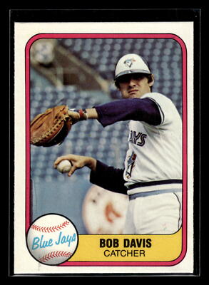 1981 Fleer Baseball #428 Bob Davis "Set Break" Mint Toronto Blue Jays ...