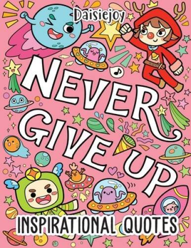 Inspirational Quotes: Coloring book 30 Motivational Inspirational Quo ...