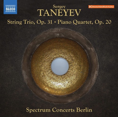 Sergey Ivanovich Tan Sergey Taneyev: String Trio, Op. 31/Piano Quartet ...