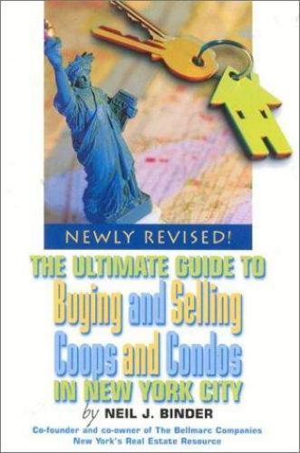 Ultimate Guide to Buying and Selling Coops and Condos in New York ! by ...