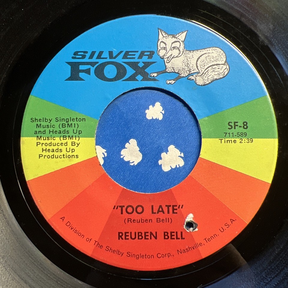 Reuben Bell - Action Speaks Louder Than Words 45 Silver Fox Northern ...