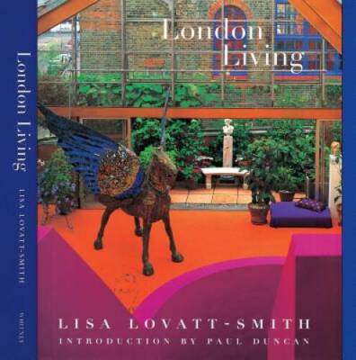 London Living - Hardcover By Lovatt-Smith, Lisa - GOOD 9781577171911| eBay