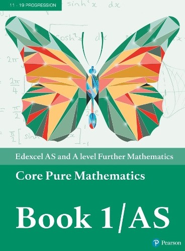 Pearson Edexcel AS and A level Further Mathematics Core Pure ...