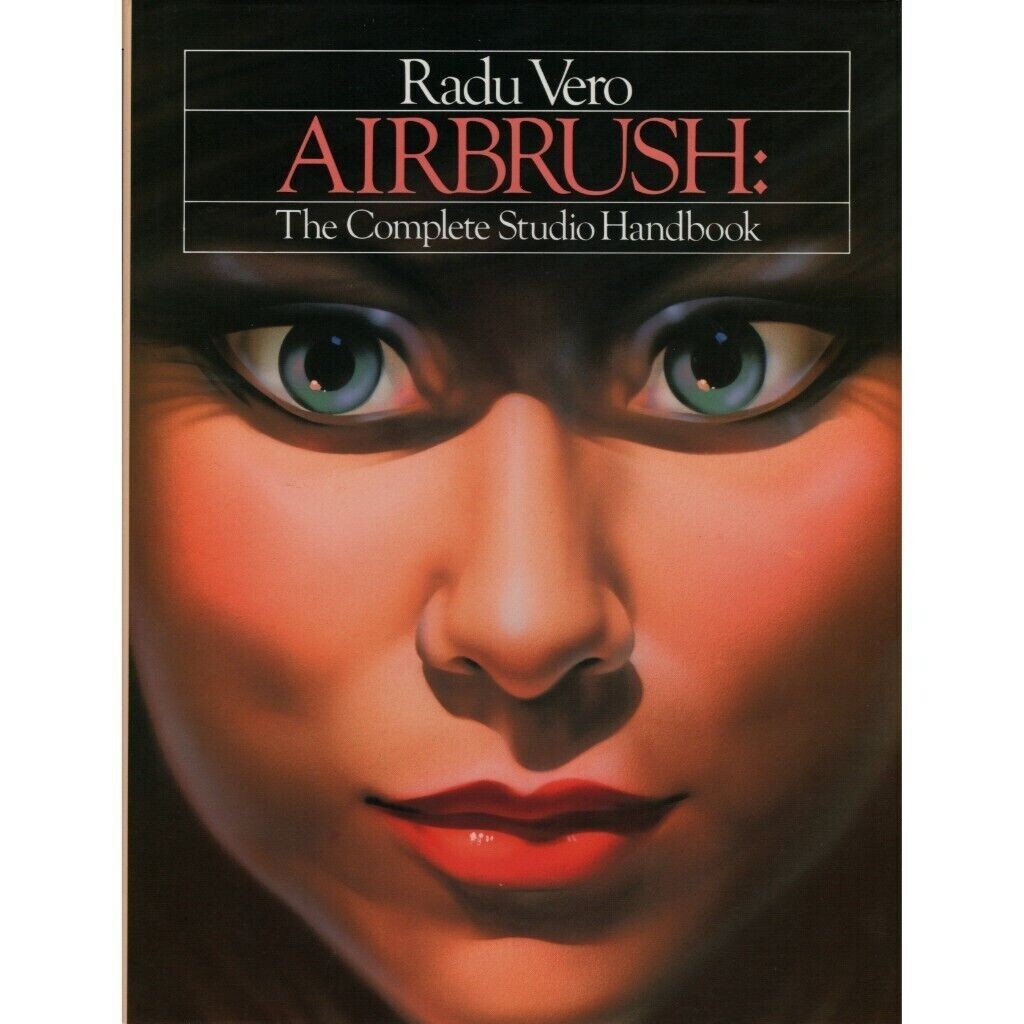 Airbrush by Radu Vero (1983, Hardcover) MINT 9780823001668| eBay