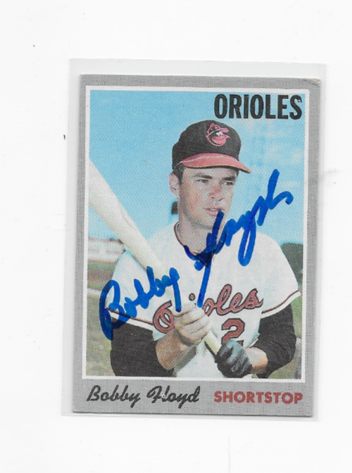 1970 Topps Bobby Floyd Autographed Card Baltimore Orioles TC771 | eBay