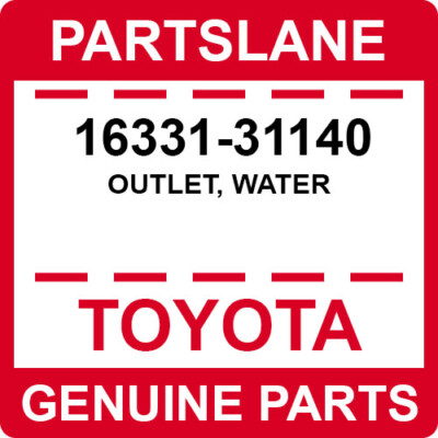 16331-31140 Toyota OEM Genuine OUTLET, WATER | eBay