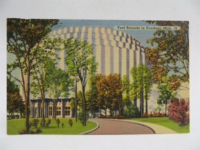 Vintage Postcard - Ford Rotunda in Dearborn, MI - Unused | eBay