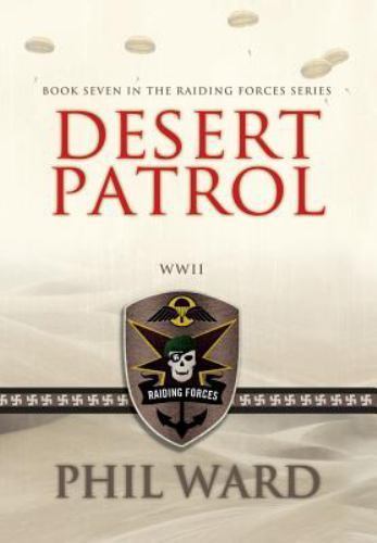 Desert Patrol by Ward, Phil 9780996816601| eBay