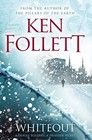 Whiteout By Ken Follett. 9781447221654 | eBay