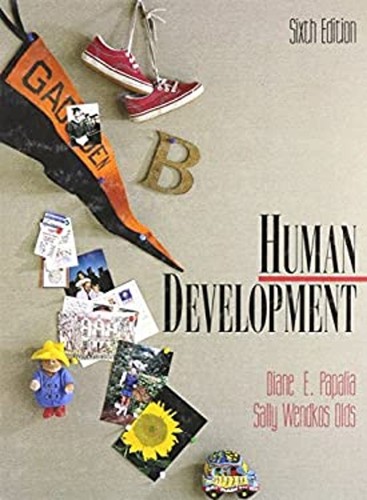 Human Development Hardcover Diane E., Olds, Sally W. Papalia 9780070487604| eBay