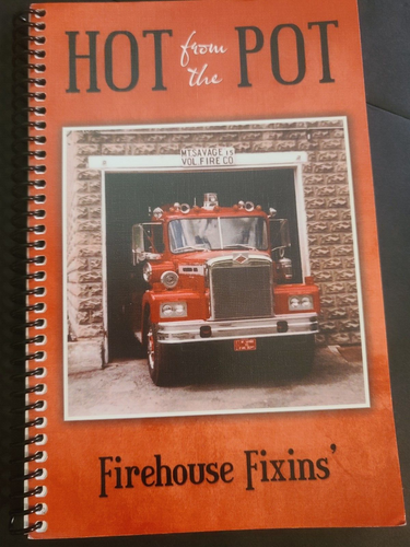 2016 Mount Savage MD Fire Department Recipe Cookbook "Hot From The Pot ...