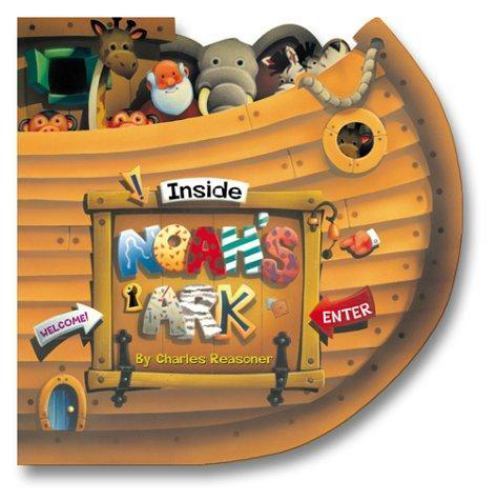 Inside Noah's Ark -by Charles Reasoner (2002, Children's Board Books ...