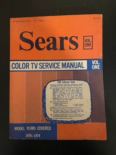 SEARS COLOR TV SERVICE MANUAL VOLUME 1 1970-1974 MODELS 1ST EDITION ...