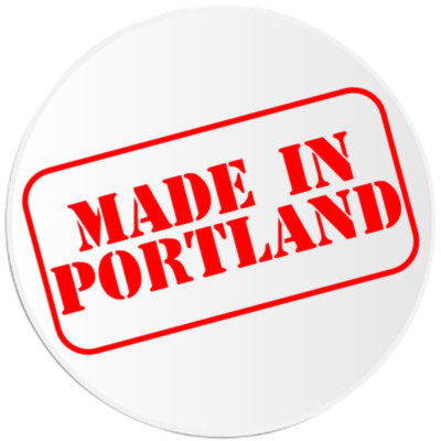 Made In Portland - Circle Sticker Decal 3 Inch - Oregon Born Raised | eBay