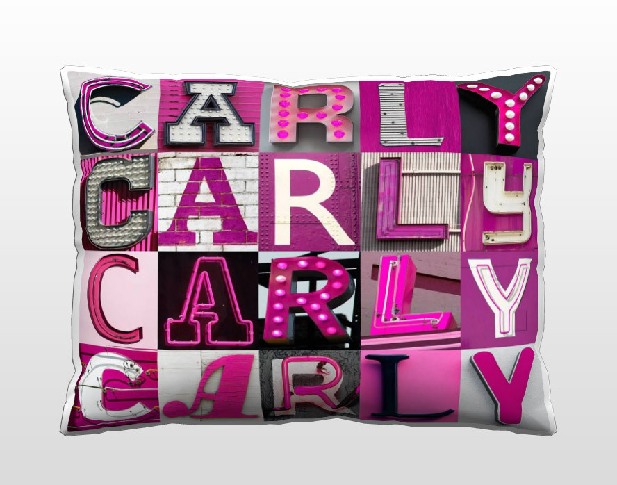 Personalized Pillow featuring the name CARLY in photos of PINK sign ...