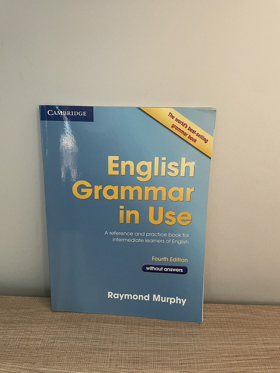 Raymond Murphy English Grammar In Use Fourth Edition English Grammar