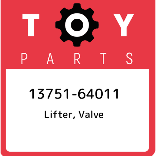 13751-64011 Toyota Lifter, valve 1375164011, New Genuine OEM Part | eBay