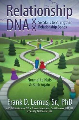 Relationship DNA: Six Skills to Strengthen Relationship Bonds by Judi ...