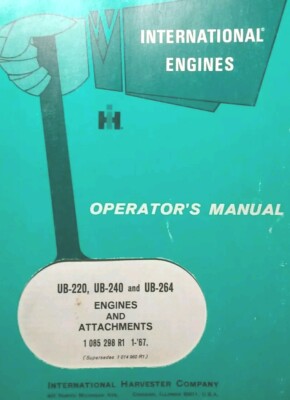 IH International Gasoline Engine & Attachment Owners Manual UB-220 UB ...