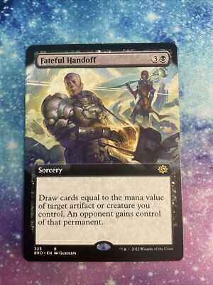 Fateful Handoff (Extended Art) Near Mint The Brothers' War | eBay