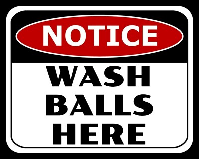 NOTICE WASH BALLS HERE GOLF COURSE GOLFER METAL PLAQUE SIGN OTHERS ...
