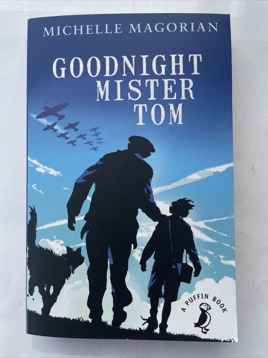 Goodnight Mister Tom By Michelle Magorian