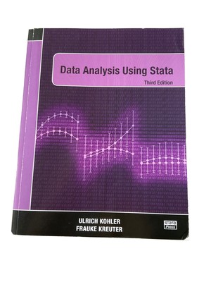 Data Analysis Using Stata, Third Edition by Frauke Kreuter, Ulrich Kohler... 9781597181105 | eBay