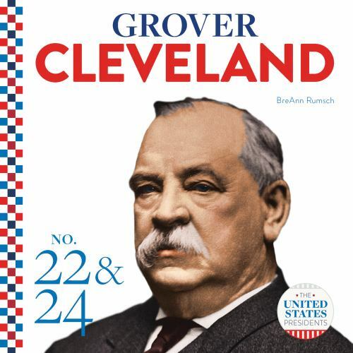 Grover Cleveland by Rumsch, Breann 9781532193446 | eBay