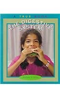 THE DIGESTIVE SYSTEM: A TRUE BOOK (TRUE BOOKS-HEALTH) By Darlene R ...