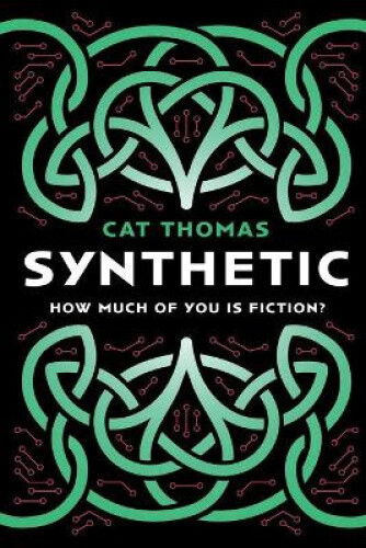 Synthetic: A dystopian sci-fi novel by Thomas, Cat 9781916025196 | eBay