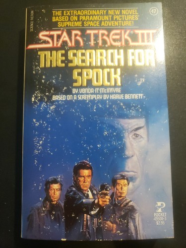 Star Trek 3, The Search For Spock. Bye Vada N Mcintyre. First Printing ...
