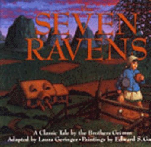 Seven Ravens by Wilhelm K. Grimm and Jacob Grimm (1994, Hardcover) for ...