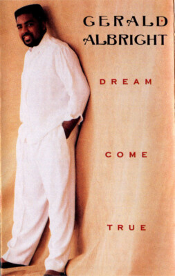 Gerald Albright - Dream Come True (Cass, Album, Dol) (Near Mint (NM or ...