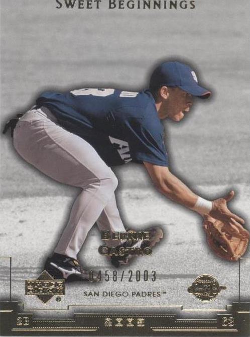 2003 Upper Deck Sweet Spot - Sweet Beginnings Bernie Castro #158 /2003 ...