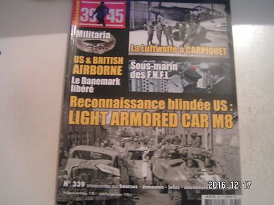 **h 39-45 Magazine n°339 Luftwaffe à Carpiquet / Light Armored Car M8 ...