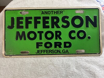 Vintage Jefferson Motor Co. Ford Jefferson Georgia Booster License ...