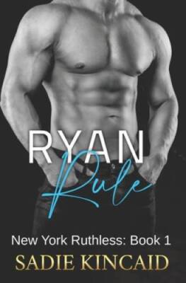 Ryan Rule: A Reverse Harem Dark Mafia Romance New York Ruthless Book 1 ...