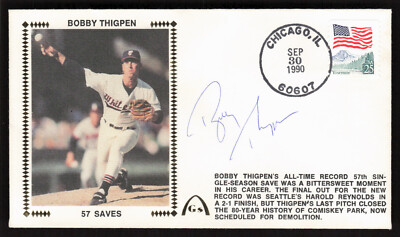 BOBBY THIGPEN Signed 57 SAVES Gateway Stamp FDC Baseball Cachet White ...