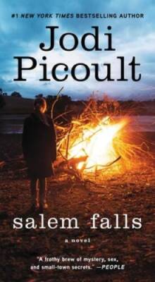 Salem Falls - Mass Market Paperback By Picoult, Jodi - ACCEPTABLE ...