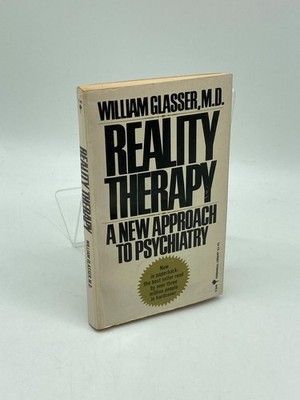 Reality Therapy A New Approach to Psychiatry | eBay