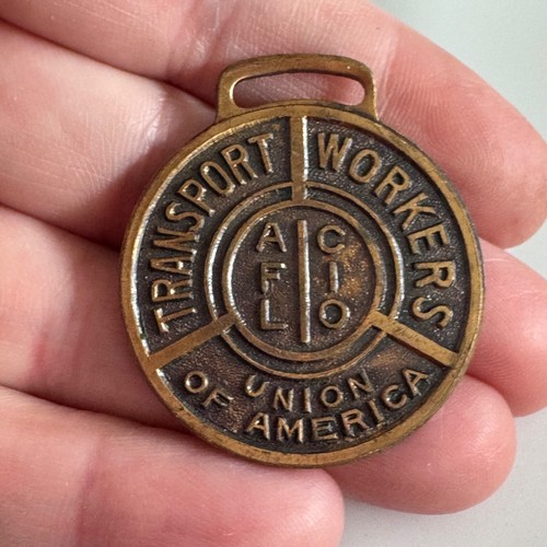Vintage Transport Workers Union of America AFL CIO Watch Fob | eBay