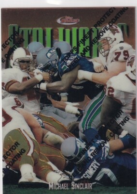 1997 TOPPS FINEST STALWARTS MICHAEL SINCLAIR SEATTLE SEAHAWKS FOOTBALL ...