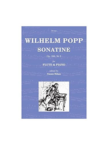 Wilhelm Popp: Sonatine op. 388 No. 3 Ed. Susan Milan by Popp, Ed: Milan ...