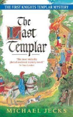 The Last Templar (Knights Templar series) - Mass Market Paperback ...