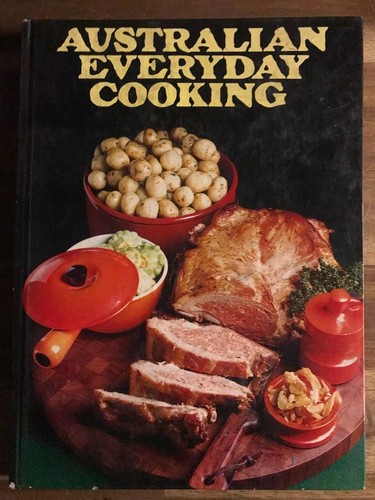 Australian Everyday Cooking - Hardcover 1973 | eBay